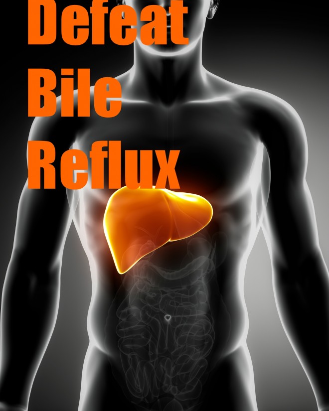 Survival Guide: Defeat Bile Reflux