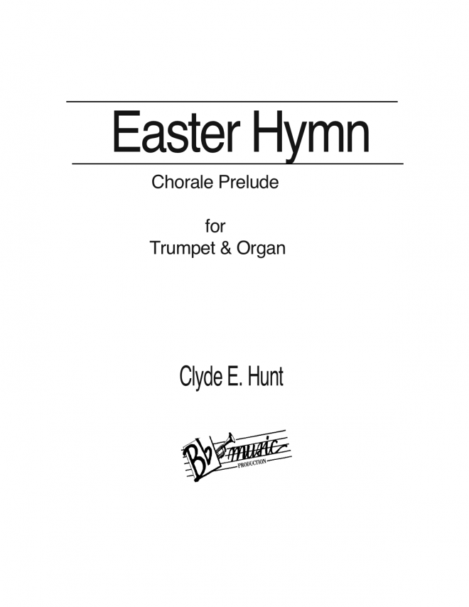 Chorale Prelude on EASTER HYMN - Trumpet Bb/C & Organ