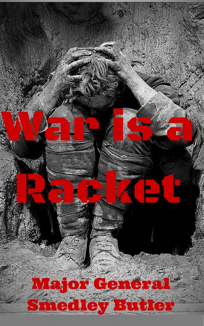 War is a Racket